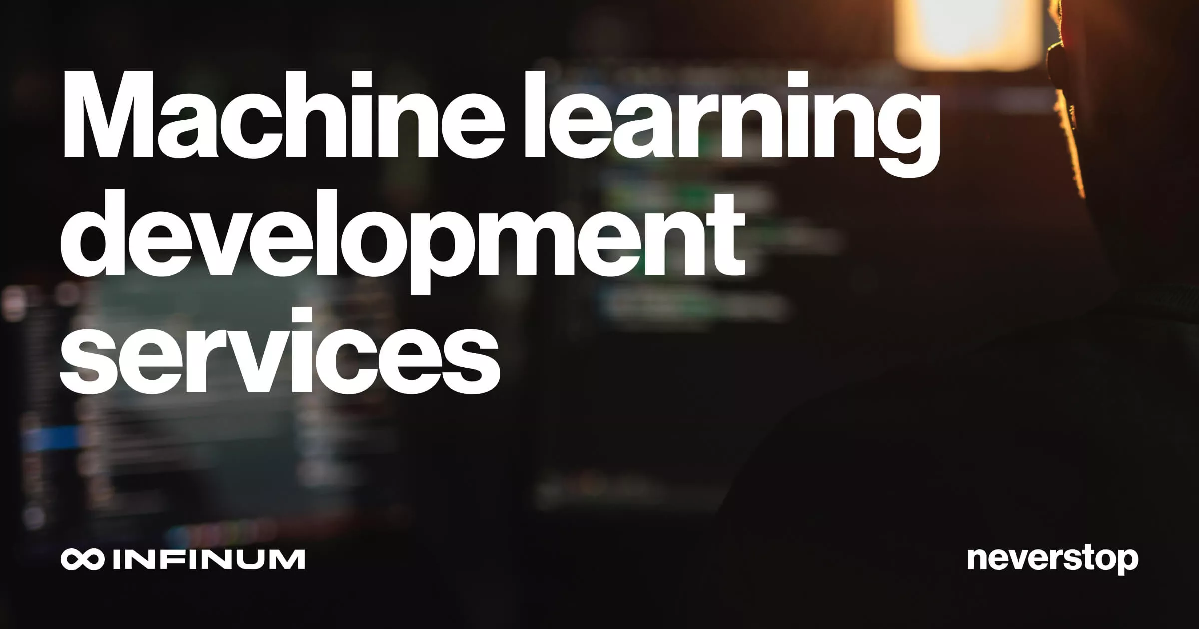 Machine Learning Development Services | Infinum